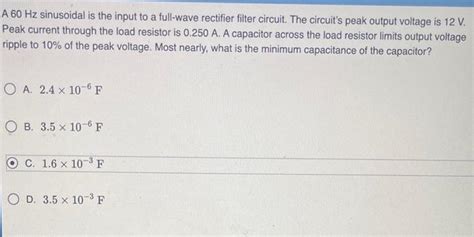 solved a 60 hz sinusoidal is the input to a full wave