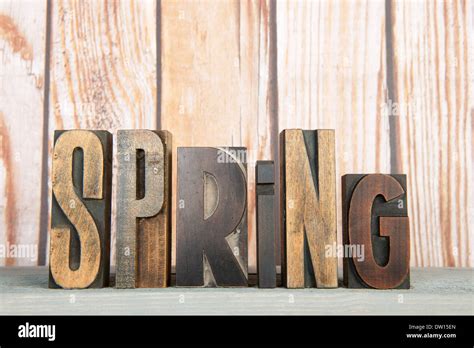 Spring Written With Vintage Used Print Letters Stock Photo Alamy