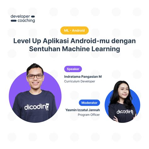DevCoach 148 : ML-Android | Level Up Aplikasi Android-mu Dengan Sentuhan Machine Learning ...