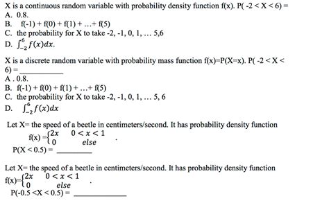Solved X Is A Continuous Random Variable With Probability