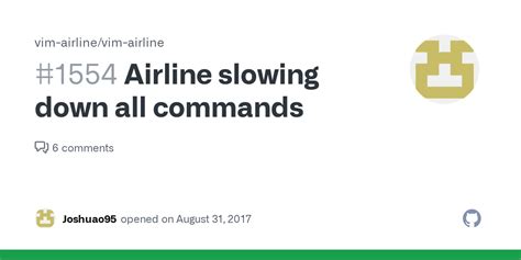 airline slowing down all commands · issue 1554 · vim airline vim