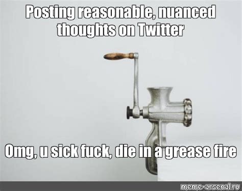 Create Meme Meat Grinder Chopper Miat Grinder Omg 3241 Ru Code Meat Grinder Pictures