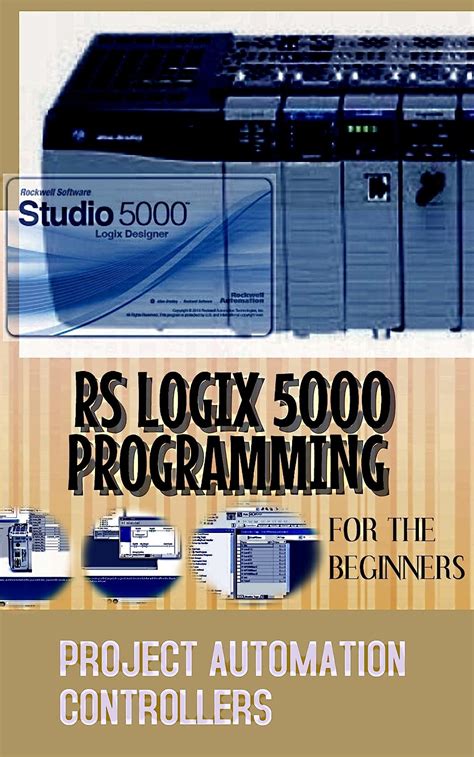 Rslogix 5000 Programming For The Beginners Project Automation