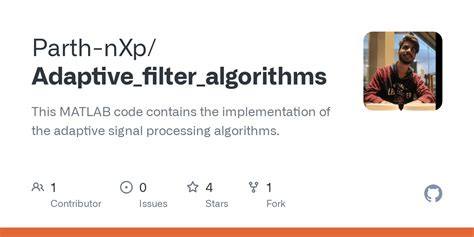 Github Parth Nxpadaptivefilteralgorithms This Matlab Code