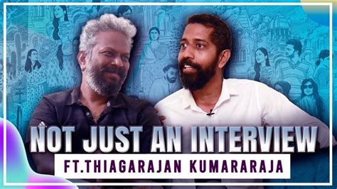 Thiagarajan Kumararaja Interview With Sudhir Srinivasan English Subs