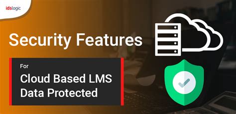 Is Your Data Safe In A Cloud Based Lms Development Solution