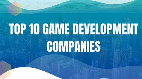 Top 10 Game Development Companies By Fixdax Technology Medium