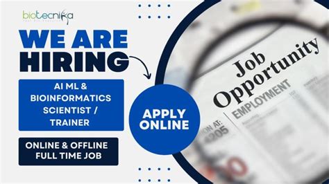 Exclusive Ai Ml And Bioinformatics Scientist Trainer Post Vacancy