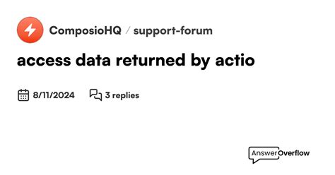 Access Data Returned By Actio Composiohq