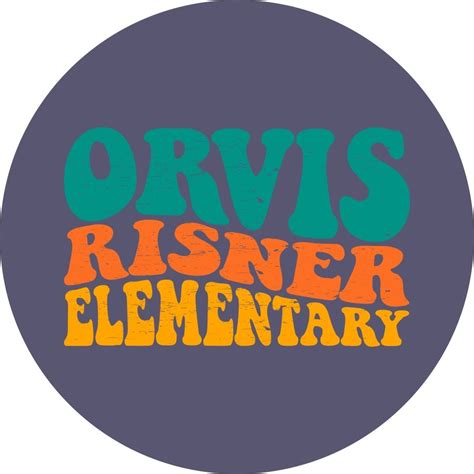 Orvis Risner Elementary Added A Orvis Risner Elementary
