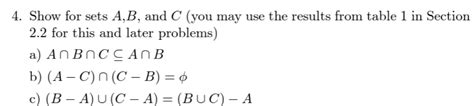 Solved Show For Sets A B And C You May Use The Results Chegg
