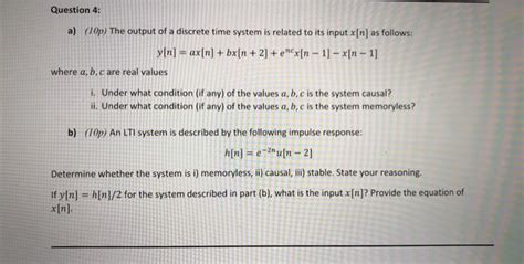 solved question 4 a 10p the output of a discrete time