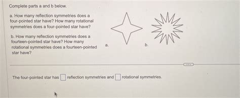 Solved Complete Parts A And B Below A How Many Reflection Symmetries Does A Four Pointed Star