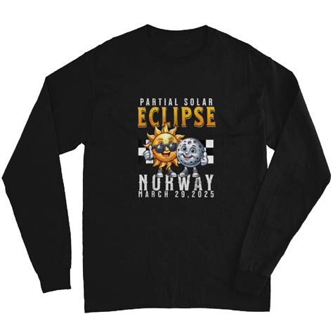 Partial Solar Eclipse 03 29 2025 Solar Eclipse 2025 Norway Long Sleeves Sold By Teo Walton435