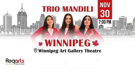 Trio Mandili In Winnipeg Winnipeg Art Gallery 30 November 2025
