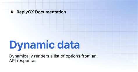Dynamic Data Replycx Documentation