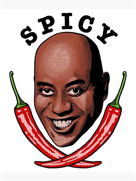 Ainsley Harriott Spicy Poster For Sale By Feliojfmazza9w Redbubble