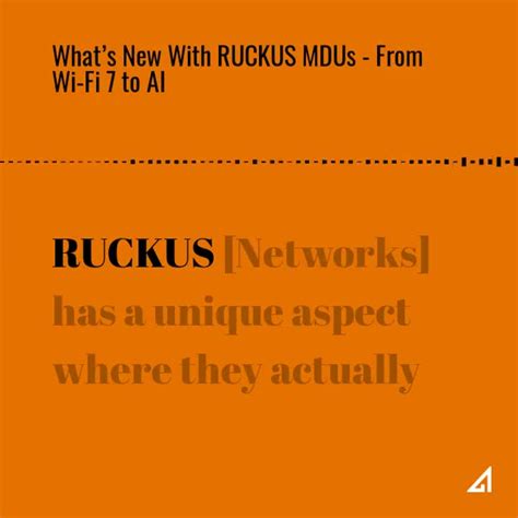 ruckus networks on linkedin ruckus ruckusnetworks mdu ai wifi7 iot
