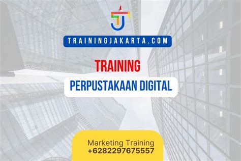 Training Perpustakaan Digital Training Di Jakarta