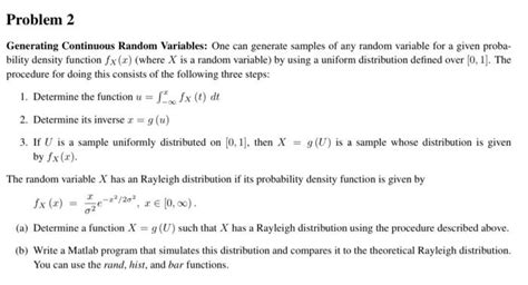 Solved Problem 2 Generating Continuous Random Variables One