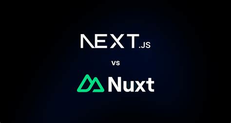 Next.js vs Nuxt.js: Duel Framework Javascript Kekinian