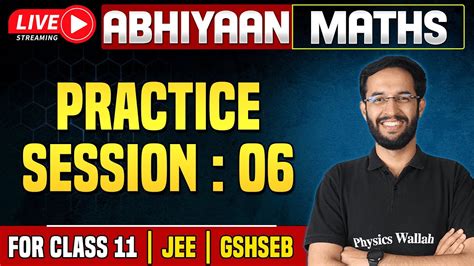 Live Practice Session Part 06 Maths Class 11th Jee Gshseb Youtube