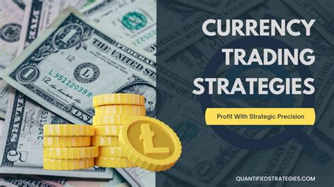 Currency Trading Strategies