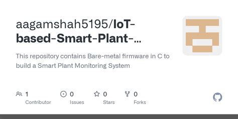 Github Aagamshah5195 Iot Based Smart Plant Monitoring System This Repository Contains Bare