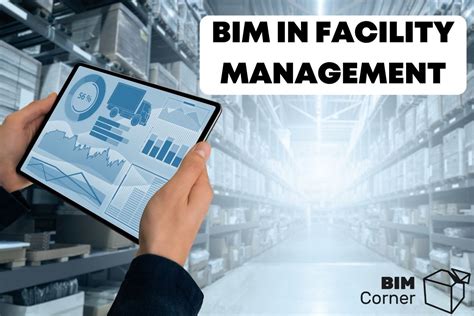 The Basics Of Bim In Facility Management Bim Corner
