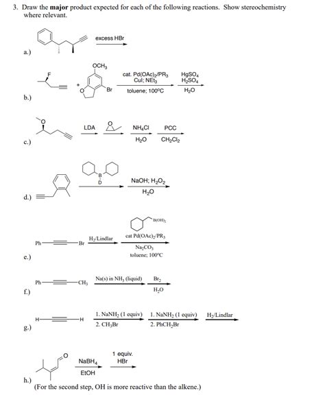 3 ﻿draw The Major Product Expected For Each Of The
