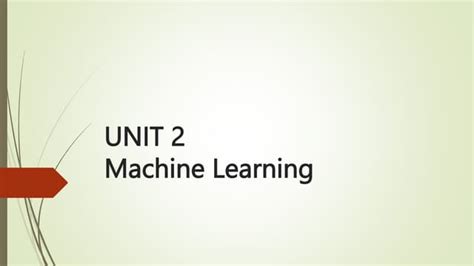 Unit 2 Part 2machine Learningpptx