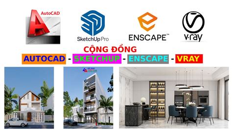 Cộng Đồng Sketchup Enscape Cùng Xây Dựng Tuấn Tú