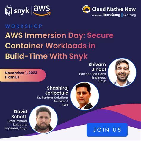 AWS Immersion Day Secure Container Workloads In Build Time With Snyk