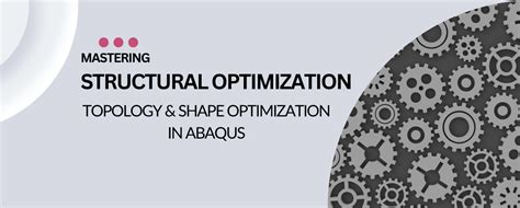 Abaqus Topology Optimization 101 Basics You Must Know