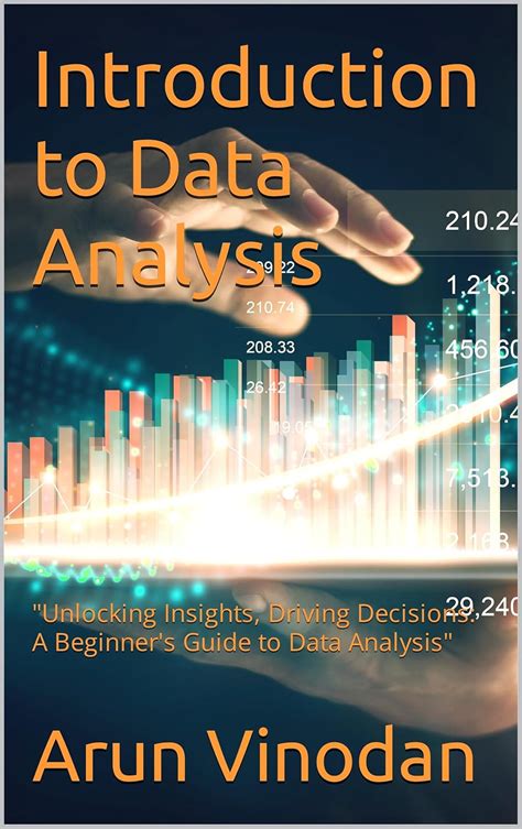 Introduction To Data Analysis Unlocking Insights Driving Decisions A Beginners