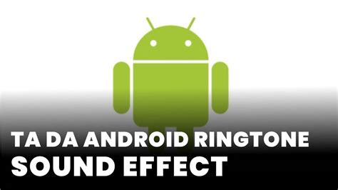 Ta Da Android Ringtone Sound Effect Mp3 Download