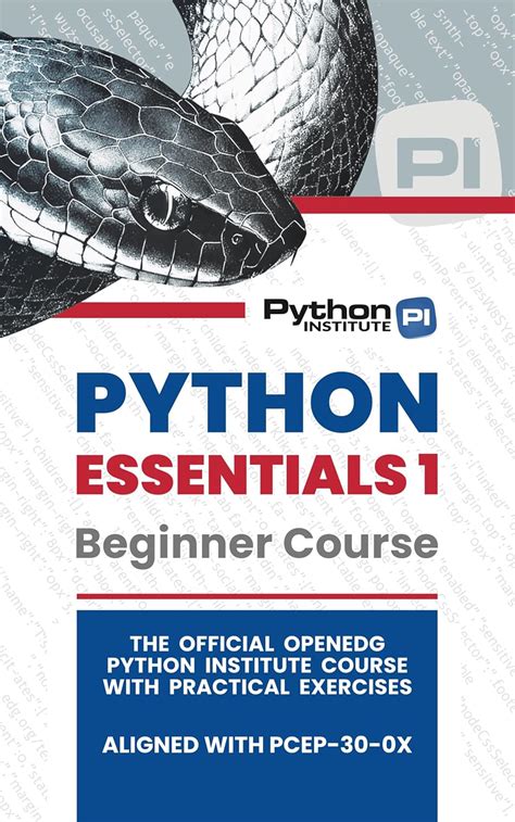 Python Essentials 1 The Official Openedg Python Institute Beginners Course With Practical
