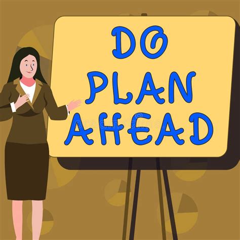 Writing Displaying Text Do Plan Ahead Business Concept Planning Steps For Obtaining Success