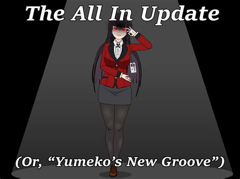Yumeko The All In Update R Spnati