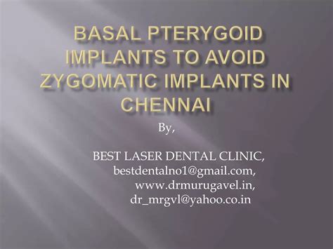 Basal Pterygoid Implants To Avoid Zygomatic Implants Pptx