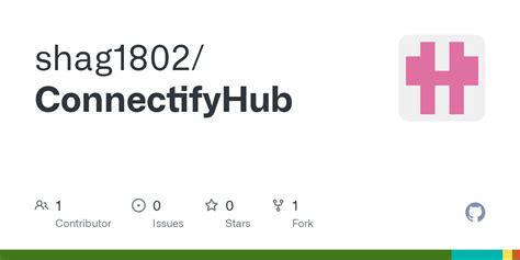 GitHub Shag1802 ConnectifyHub