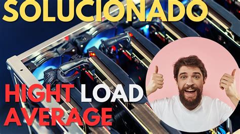 Solucionado El Problema De Hight Load Average En Hiveos Minando Dinex