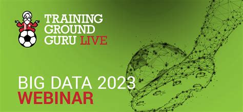 training ground guru watch big data 2023 webinar