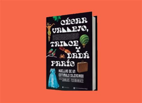 Ucv Rendirá Homenaje A Vallejo En La Fil Lima 2024 Con La Presentación