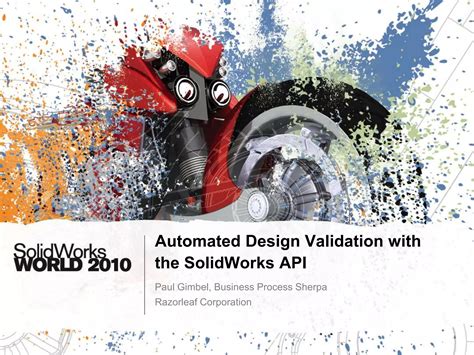 automated design validation the solid works api ppt