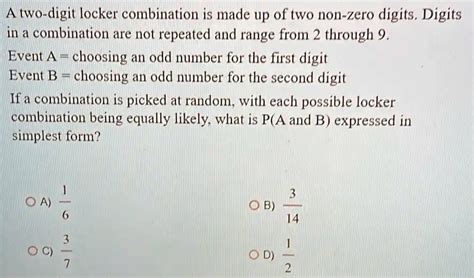 A Two Digit Locker Combination Is Made Up Of Two Non Zero Digits