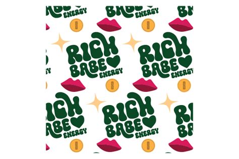 Rich Babe Energy Digital Paper Seamless Pattern SVG Cut File By Creative Fabrica Crafts