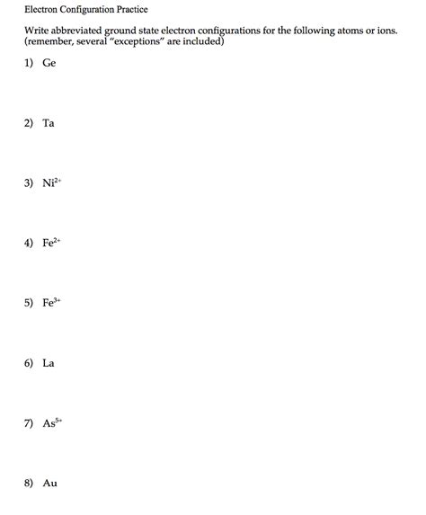 Solved Electron Configuration Practice Write Abbreviated Chegg