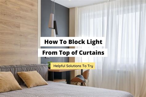 How To Block Light From Top Of Curtains Craftsonfire