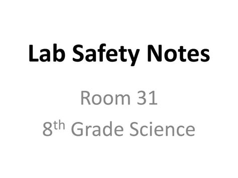 Ppt Lab Safety Notes Powerpoint Presentation Free Download Id2523959